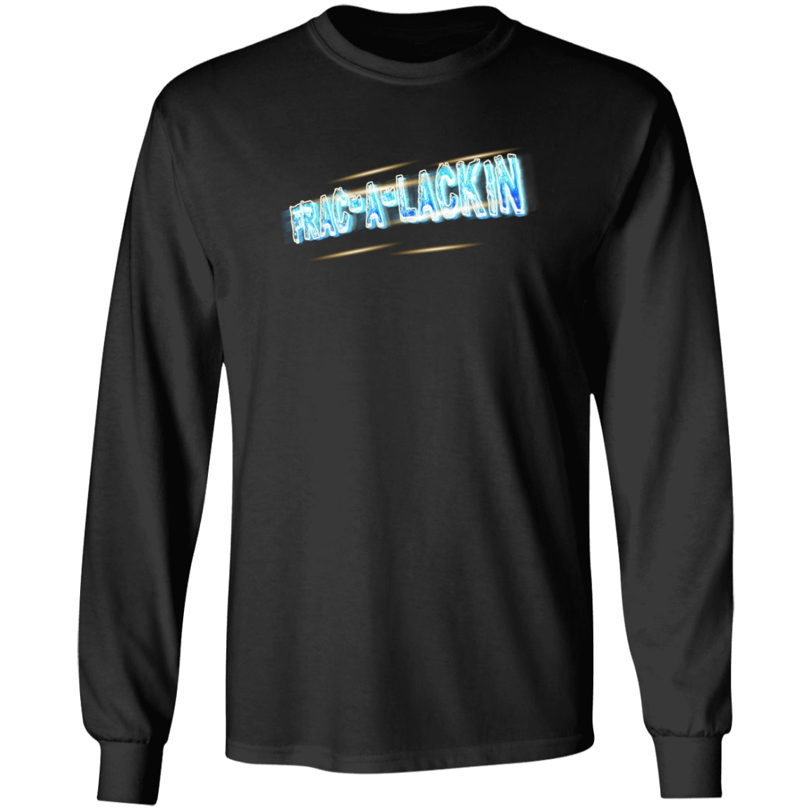 Frac-a-lackin – Blue Collar Pride